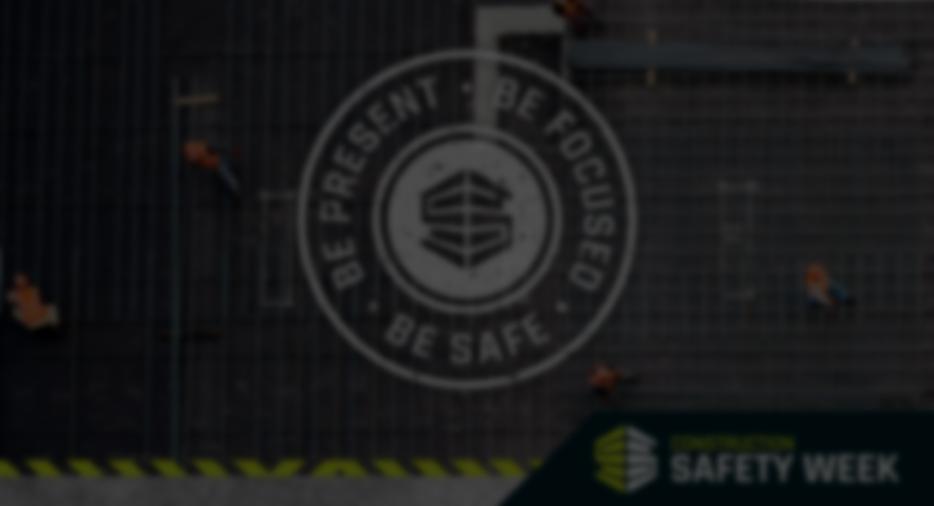 Construction Safety Week 2021 - Mosaico